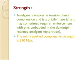 Strength and creep of dental amalgam | PPT