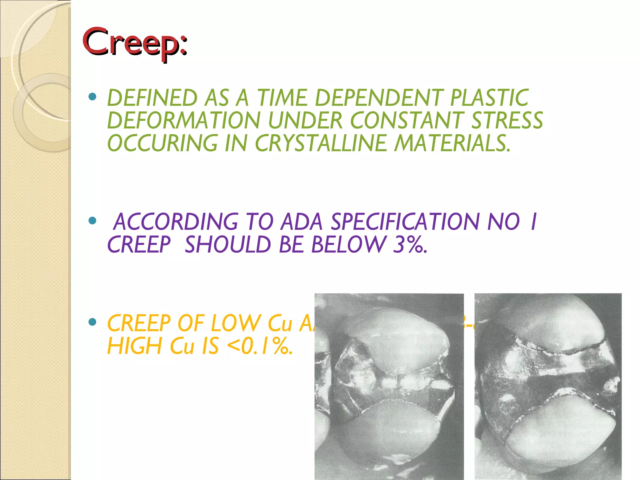 Strength and Creep of dental amalgam | PPT