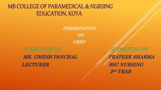 Gastroesophageal reflux disease (GERD) | PPTX