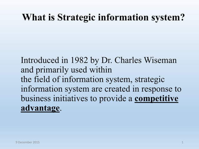 strategic information system | PPTX | Business | Business and Finance