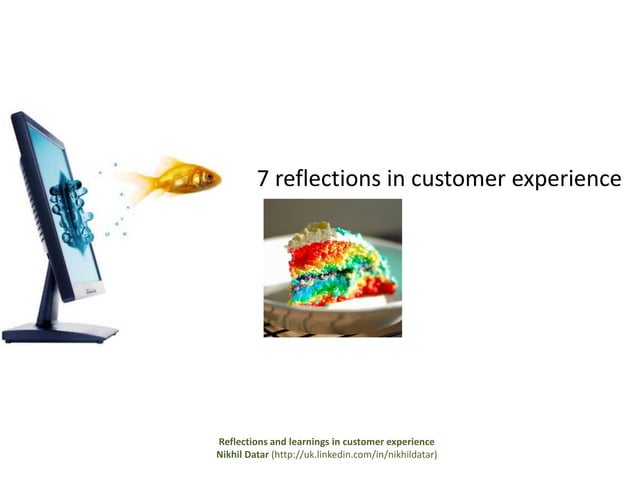Reflections on Customer Experience | PPT