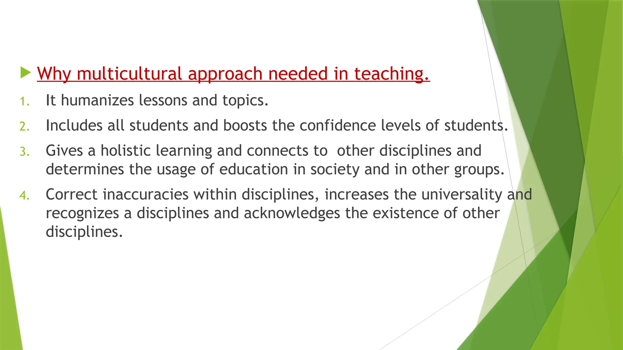 Multicultural approach in education - B.Ed