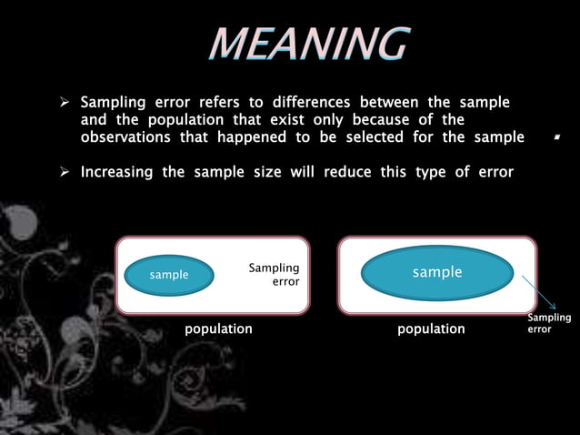 SAMPLING ERROR & DIFFERENCE BETWEEN PROBABILITY AND NON PROBABILITY ...