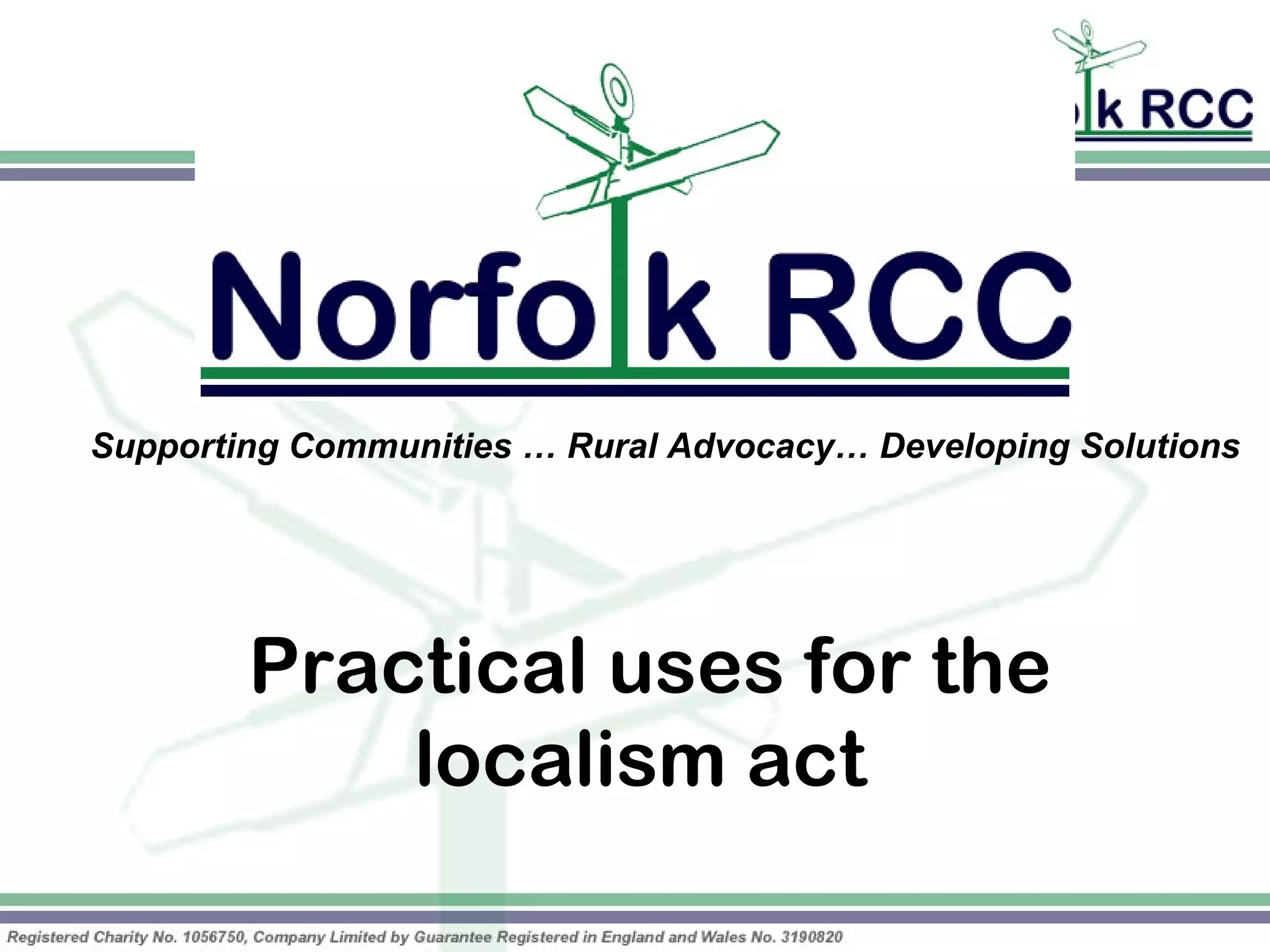 Pratical uses for the Localism Act | PPT | Developmental Sites | Real ...
