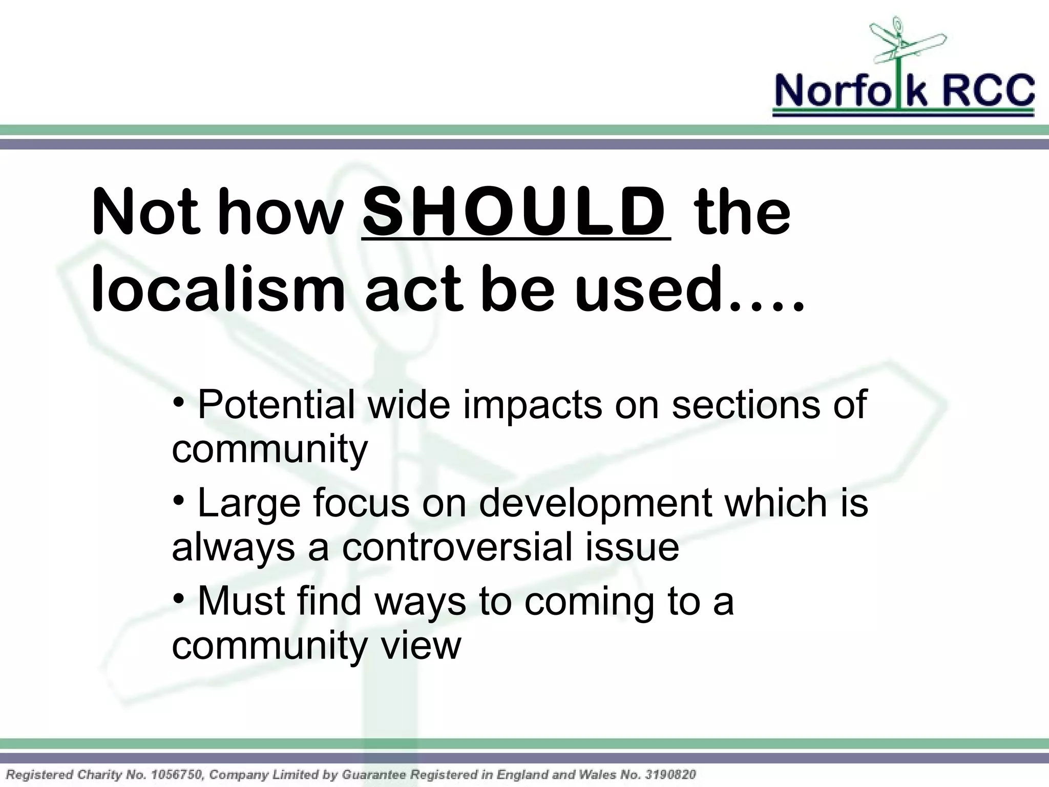 Pratical uses for the Localism Act | PPT | Developmental Sites | Real ...