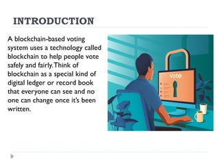 Blockchain based online voting system final year project ppt | PPTX