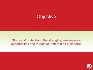Pinterest SWOT Analysis | PPTX