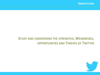 Twitter SWOT Analysis | PPTX