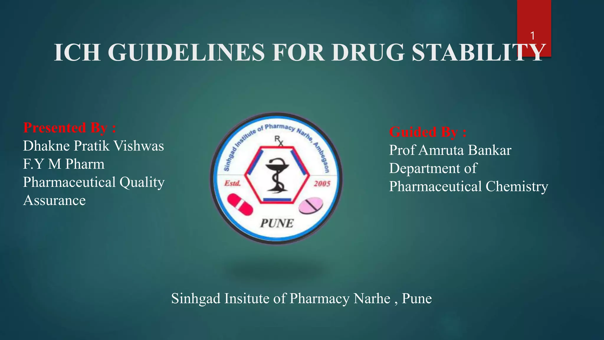 ICH Guideline for Drug Stability | PPT