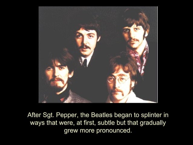The Beatles! The most Indepth PPT about the Greatest Rock Band Ever ...