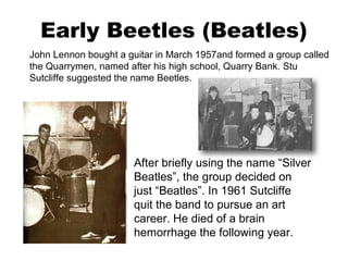 The Beatles! The most Indepth PPT about the Greatest Rock Band Ever | PPT