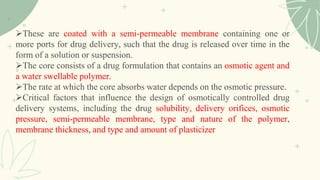 OSMOTIC drug delivery system slideshare.pptx