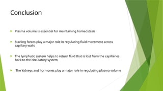 Maintenance of Plasma Volume in Aspect of Starling Forces.pptx