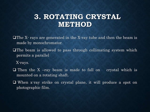 x-ray crystallography,bragg's law,different x-ray diffraction technique,laue photographic method ...