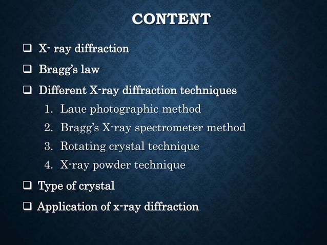 x-ray crystallography,bragg's law,different x-ray diffraction technique,laue photographic method ...
