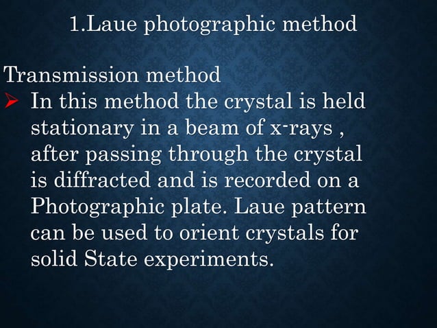 x-ray crystallography,bragg's law,different x-ray diffraction technique ...