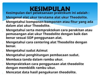 PRATIKUM ILMU UKUR TAMBANG THEODOLITE.pptx