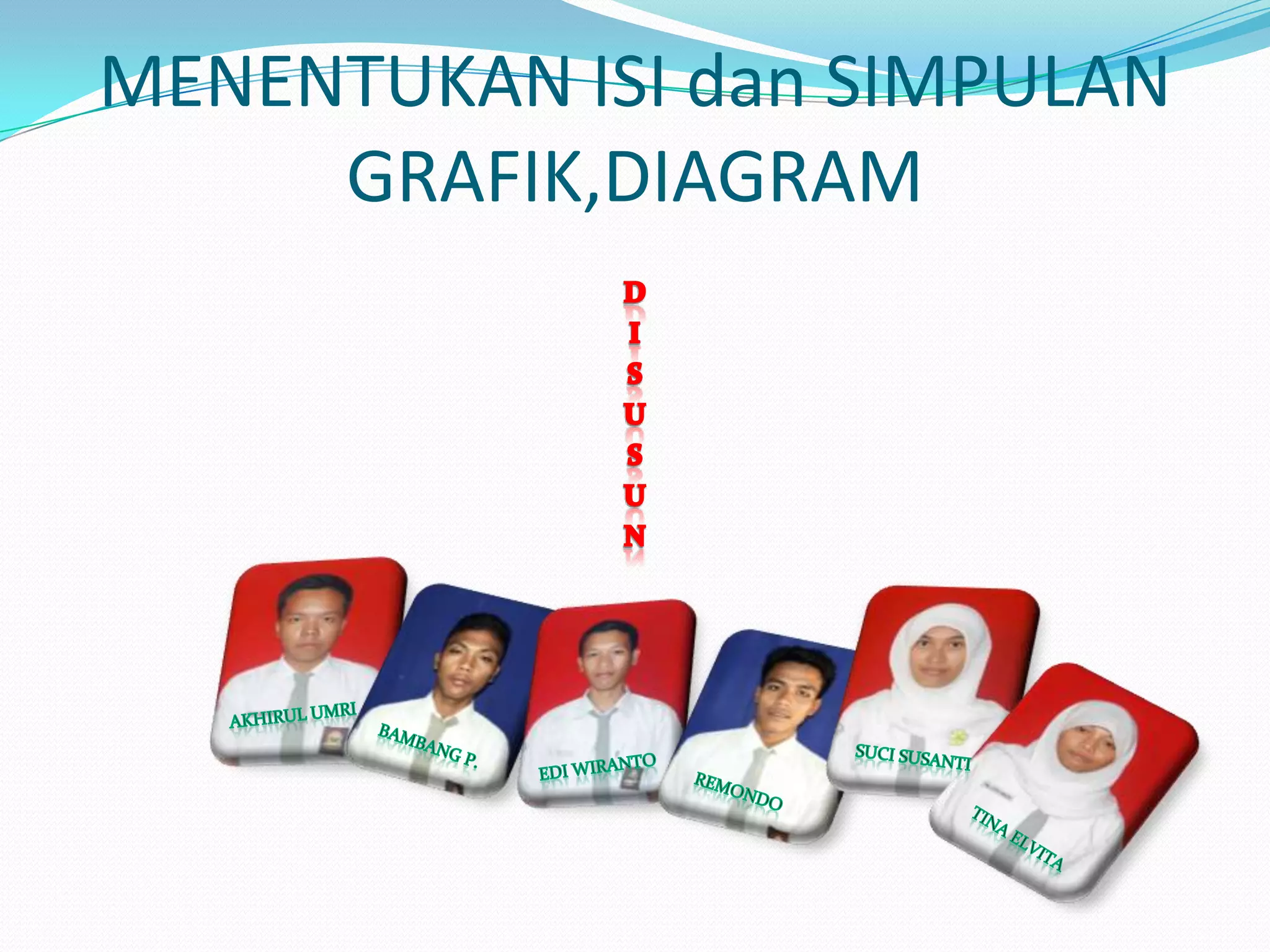 PENGERTIAN GRAFIK, DIAGRAM DAN TABEL | PPTX