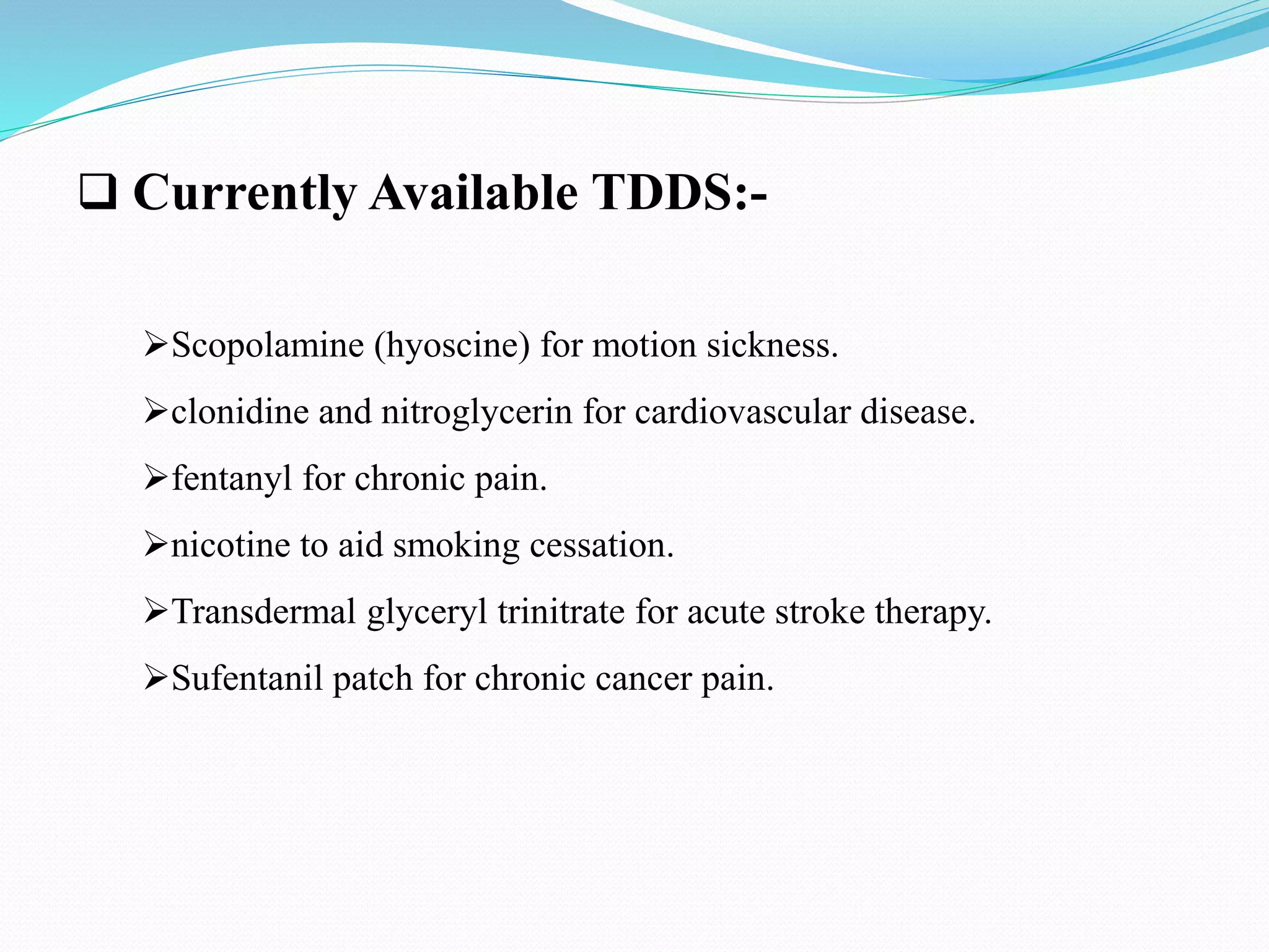 TRANSDERMAL DRUG DELIVERY SYSTEM | PPTX