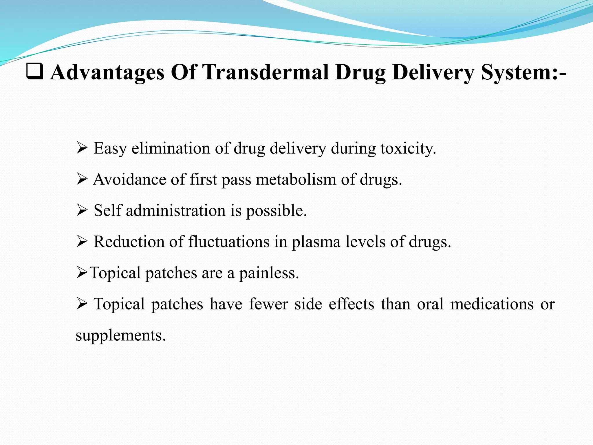TRANSDERMAL DRUG DELIVERY SYSTEM | PPTX