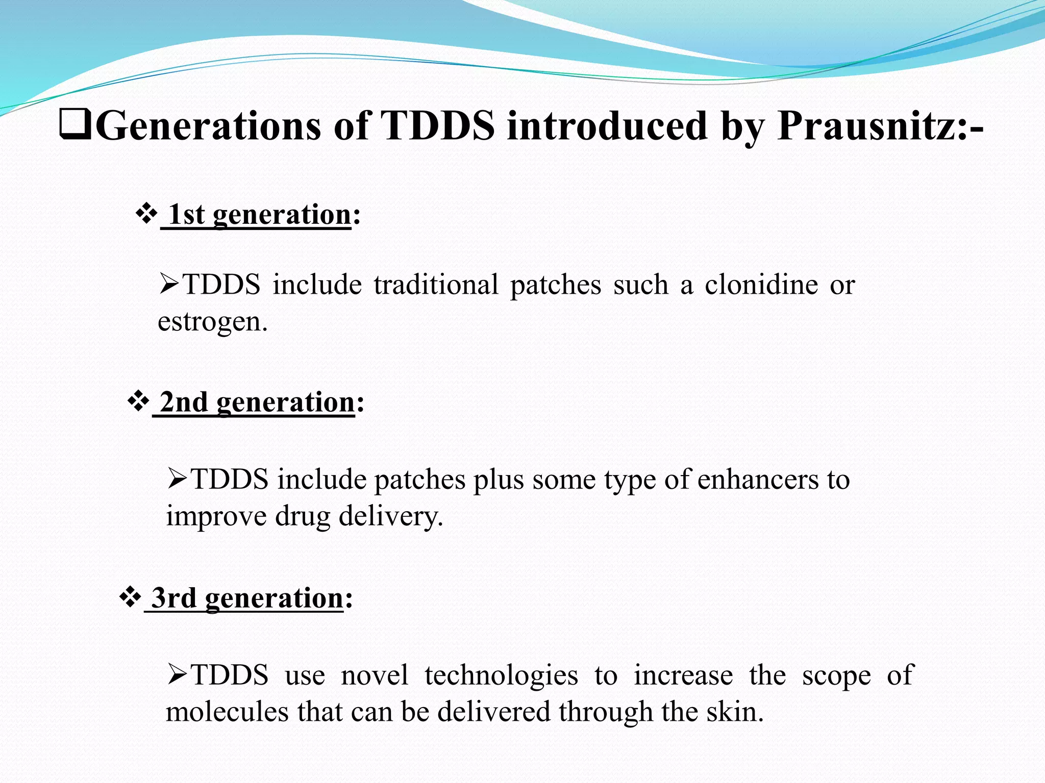 TRANSDERMAL DRUG DELIVERY SYSTEM | PPTX