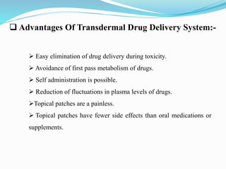 TRANSDERMAL DRUG DELIVERY SYSTEM | PPTX