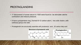 Peptidomimetics "chemistry of prostaglandin,thromboxane,leukoterine | PPTX