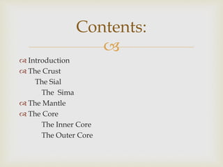 Structure of earth by pratimesh pathak | PPTX