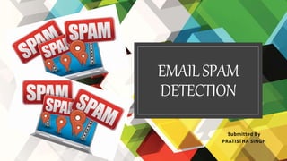 Email spam detection | PPT