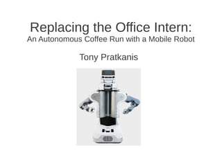 Tony Pratkanis (Stanford Univ) on Robotics | PDF