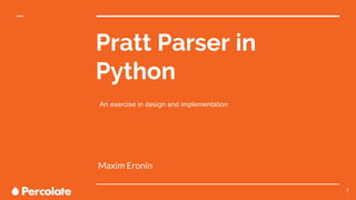 Pratt Parser Python Implementation | PPT