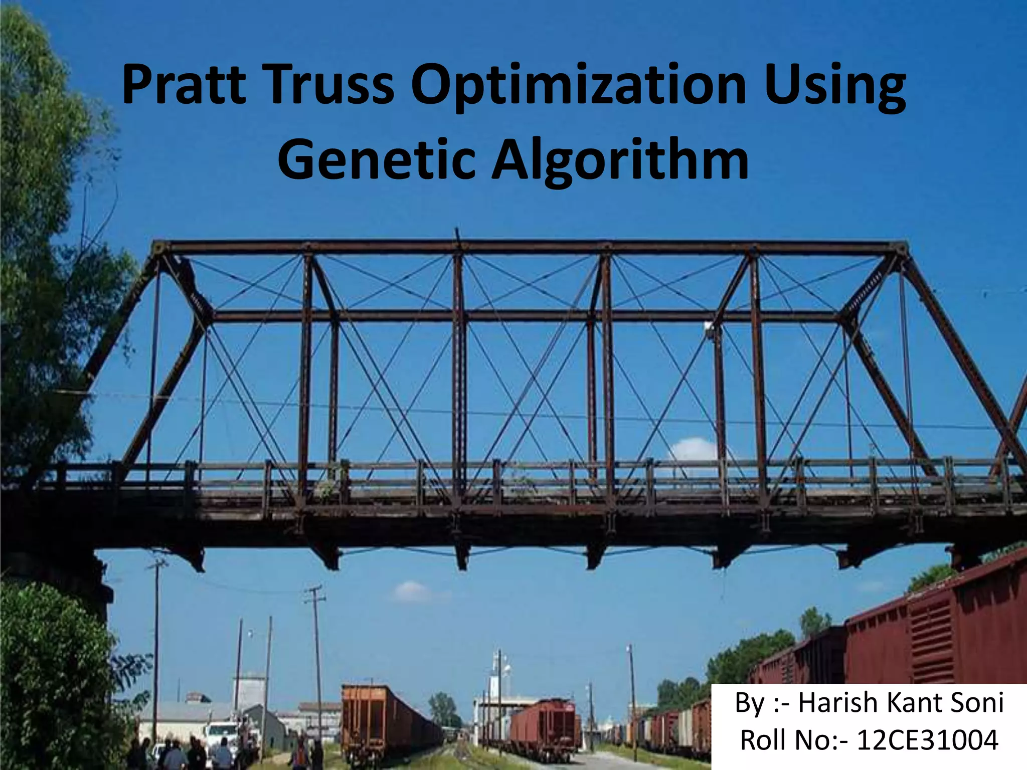 Pratt truss optimization using | PPTX