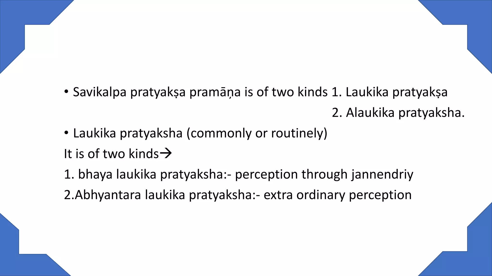 pratyaksha pramana.mahek.pptx