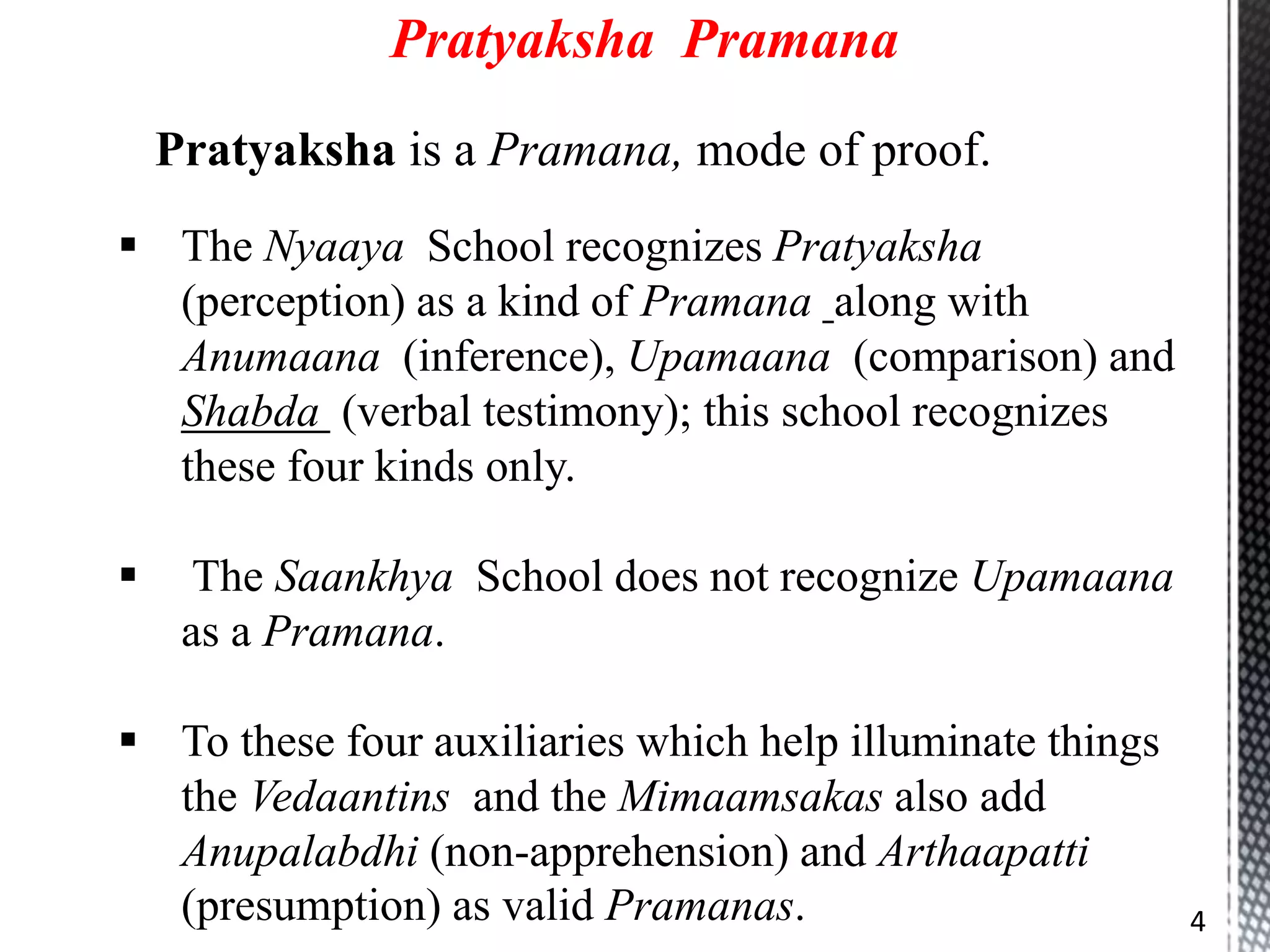 Pratyaksha pramana ppt | PPTX
