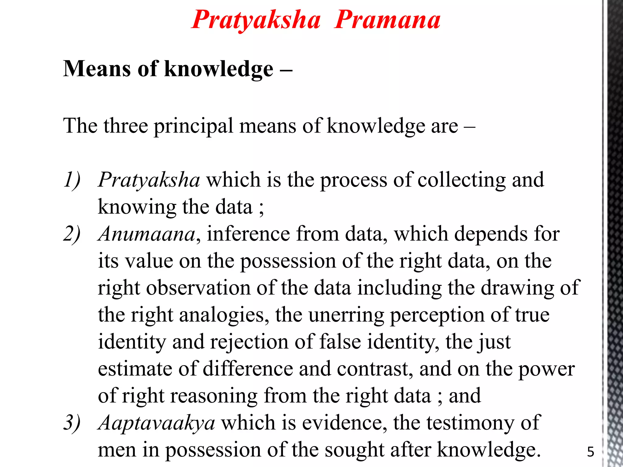 Pratyaksha pramana ppt | PPTX