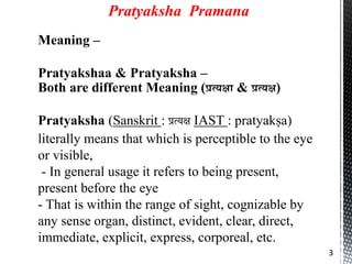 Pratyaksha pramana ppt | PPTX