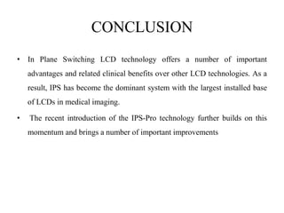 IPS(In Plane Switching) technology | PPTX
