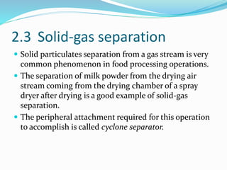 mechanical seperation in food | PPTX
