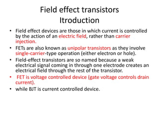 Field effect transistors and MOSFET's | PPTX
