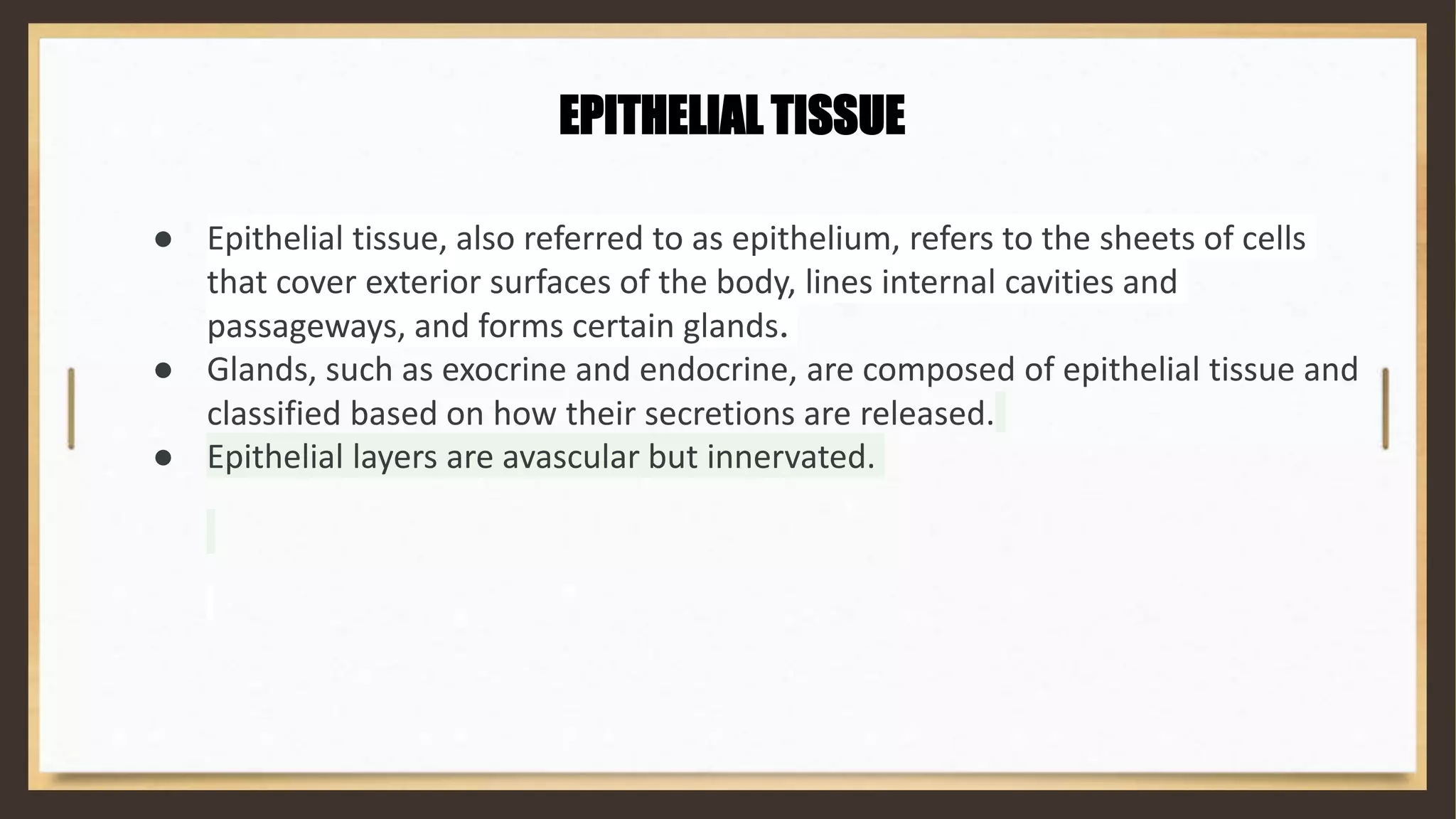 TISSUE CLASSIFICATION | PPTX