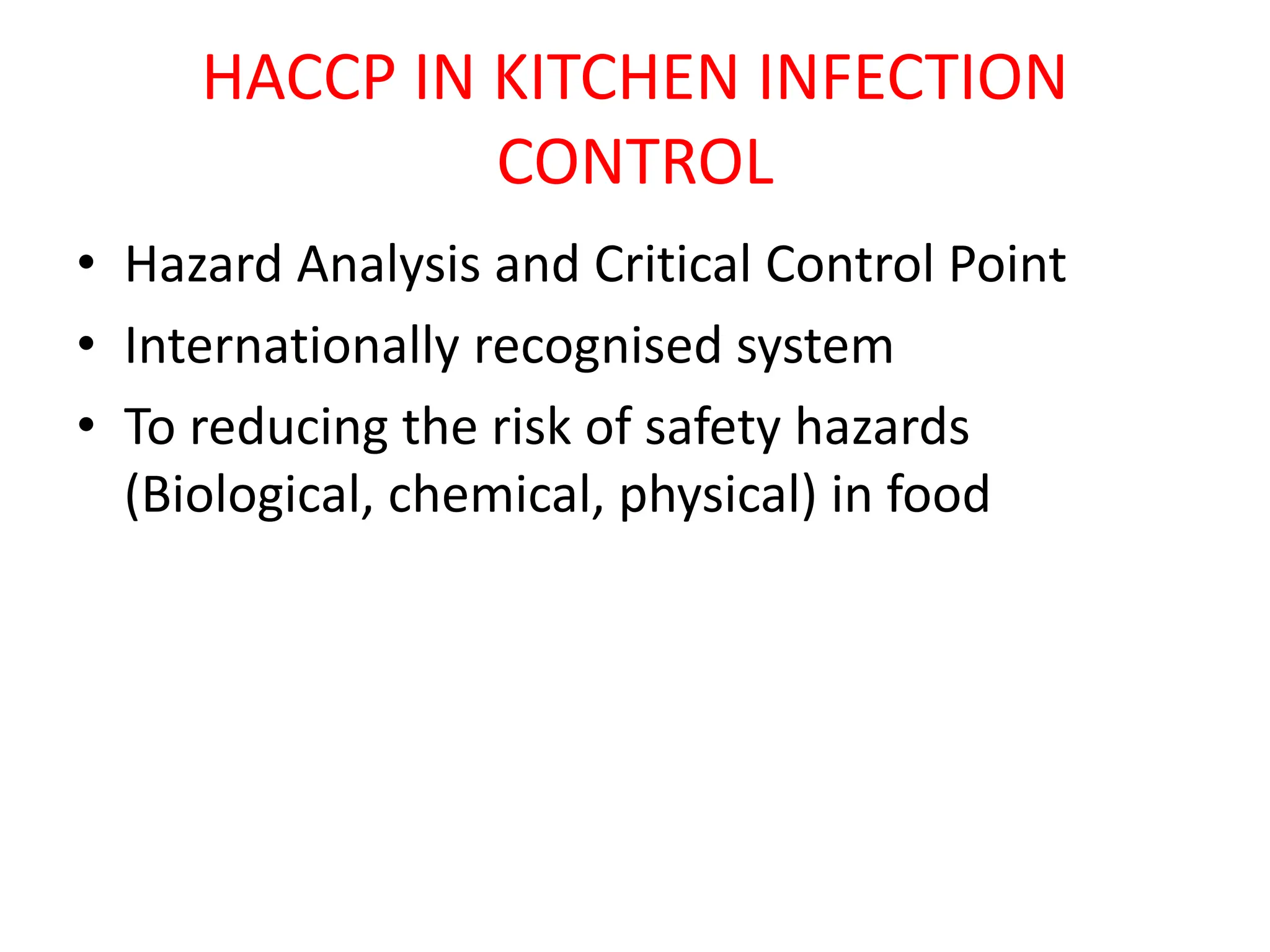 KITCHEN INFECTION CONTROL AND FOOD SAFETY .pptx
