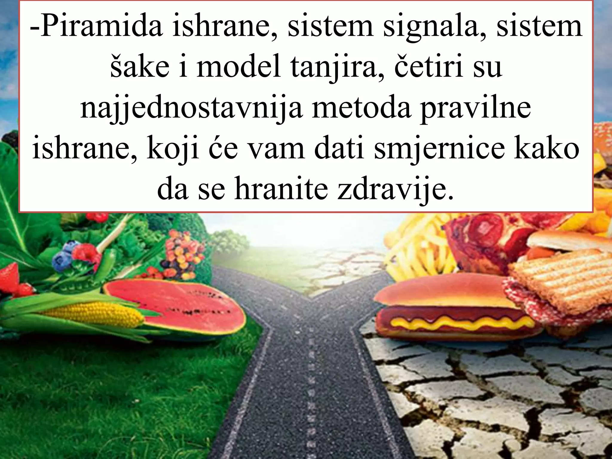 Pravilna (zdrava) ishrana | PPT