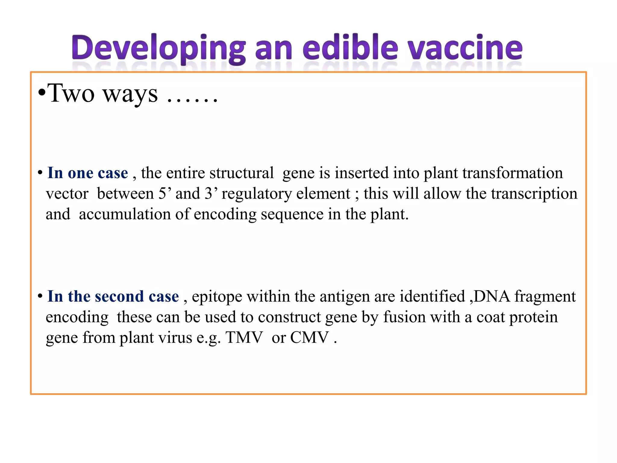 Edible vaccine | PPTX