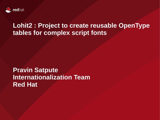 Lohit2 : Project to create reusable OpenType tables for complex script ...