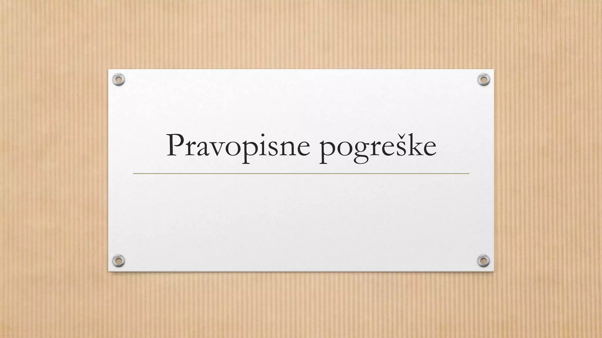 Pravopisne pogreške.pptx