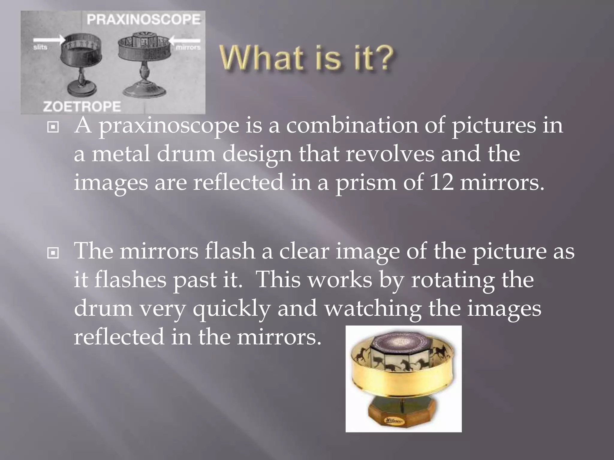 Praxinoscope | PPTX