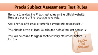 Praxis Subject Assessments Test Information | PDF