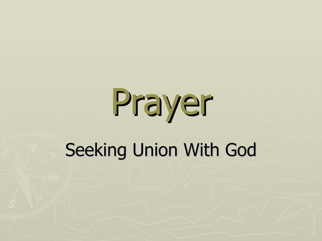 Prayer | PPT | Christianity | Religion & Spirituality