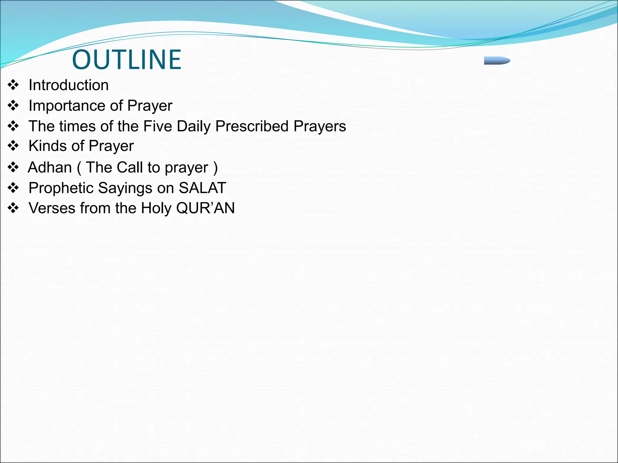 Nemaz salat in Islam offered 5 times a day.ppt