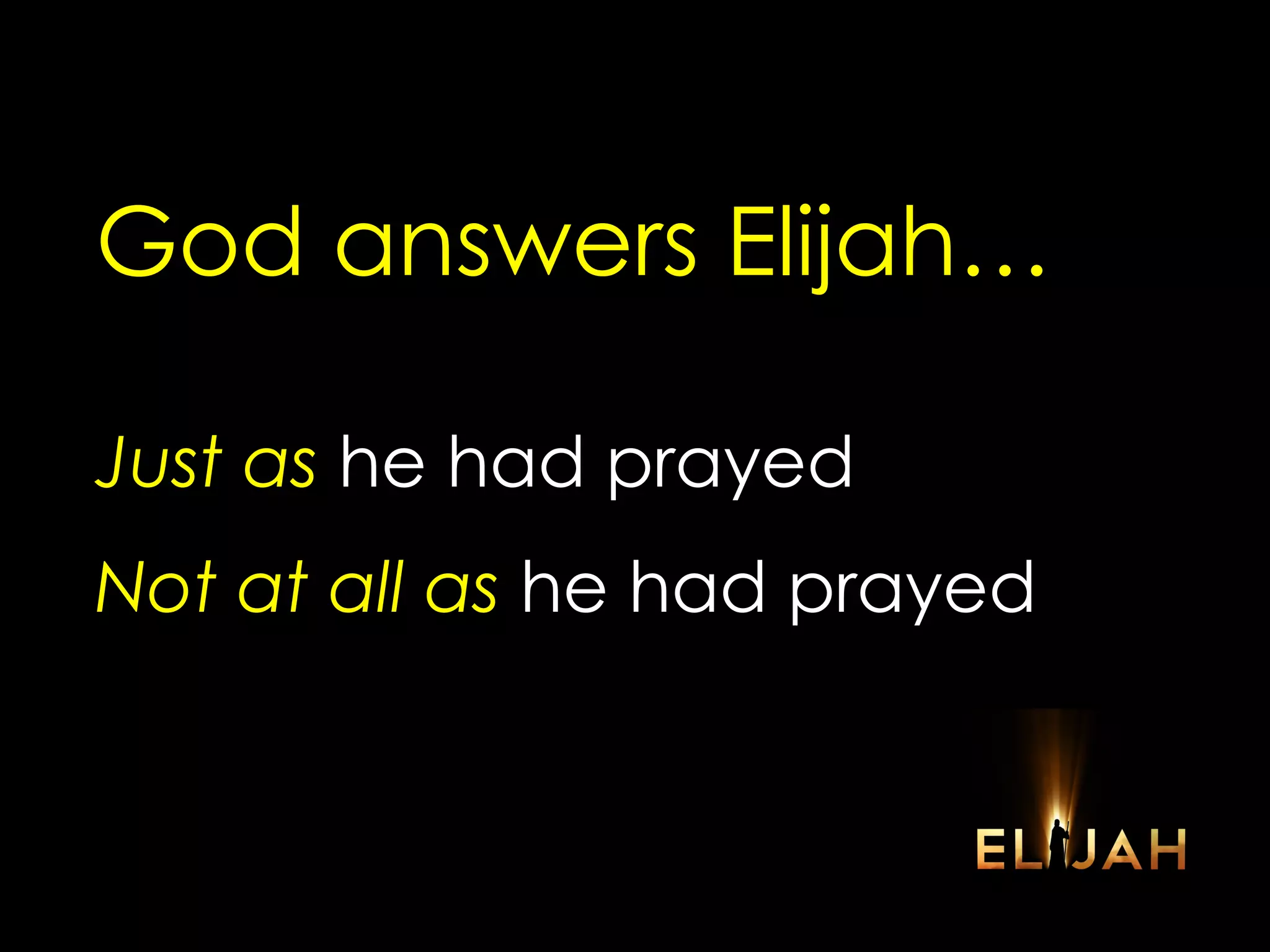 The Prayer Life of Elijah: A Man Like Us | PPT